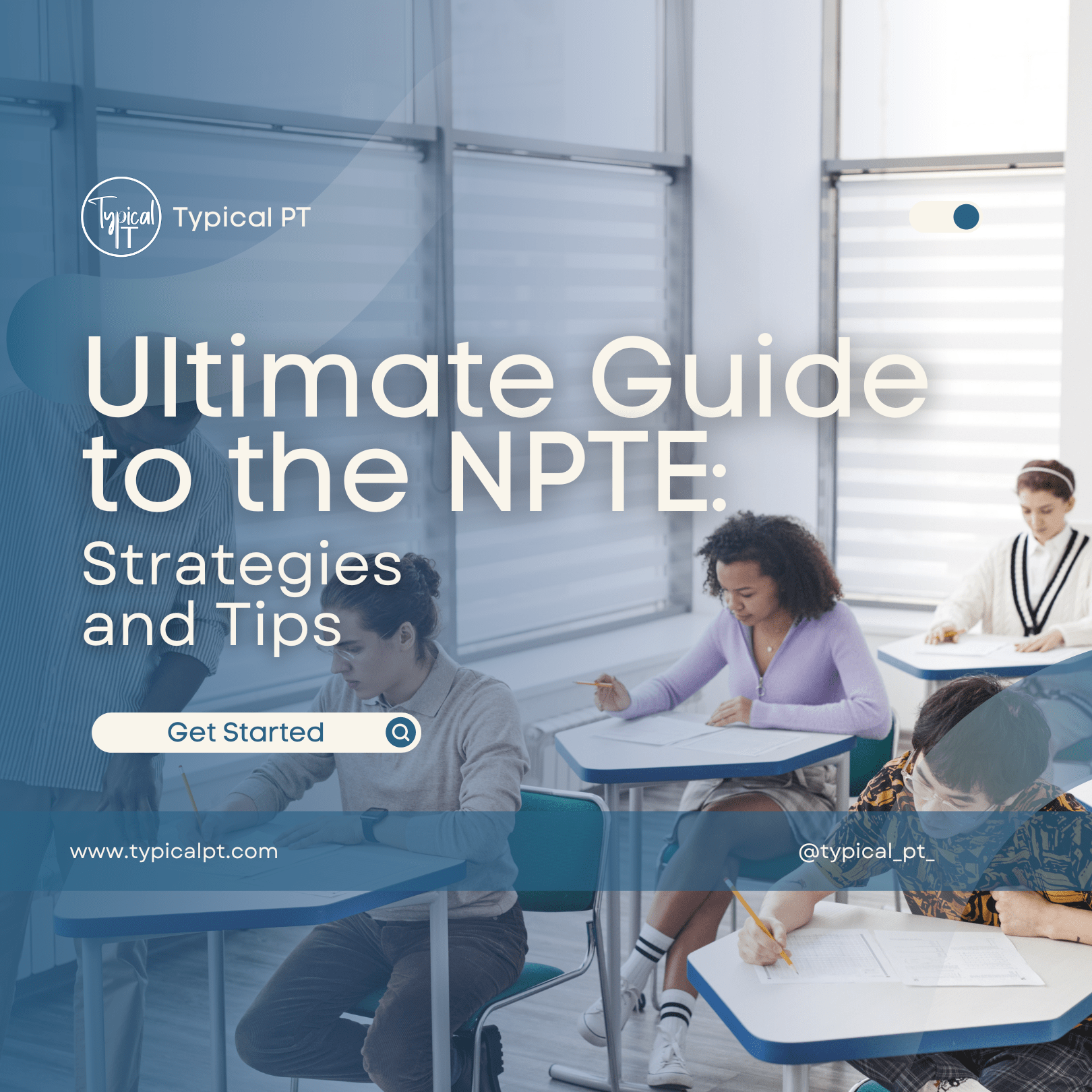 Ultimate Guide to the NPTE: Strategies and Tips