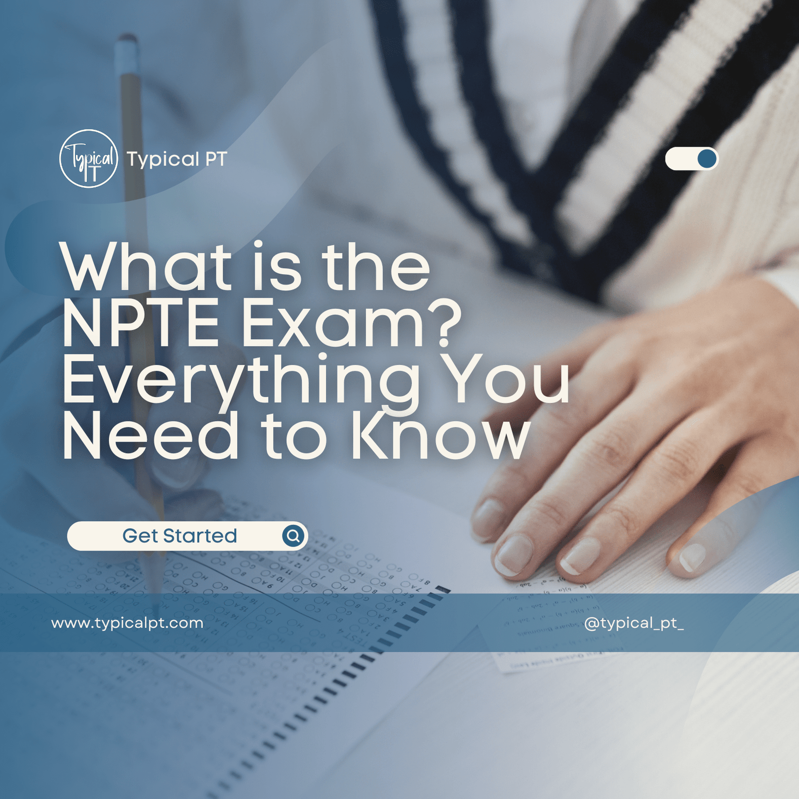 What is the NPTE Exam? Everything You Need to Know